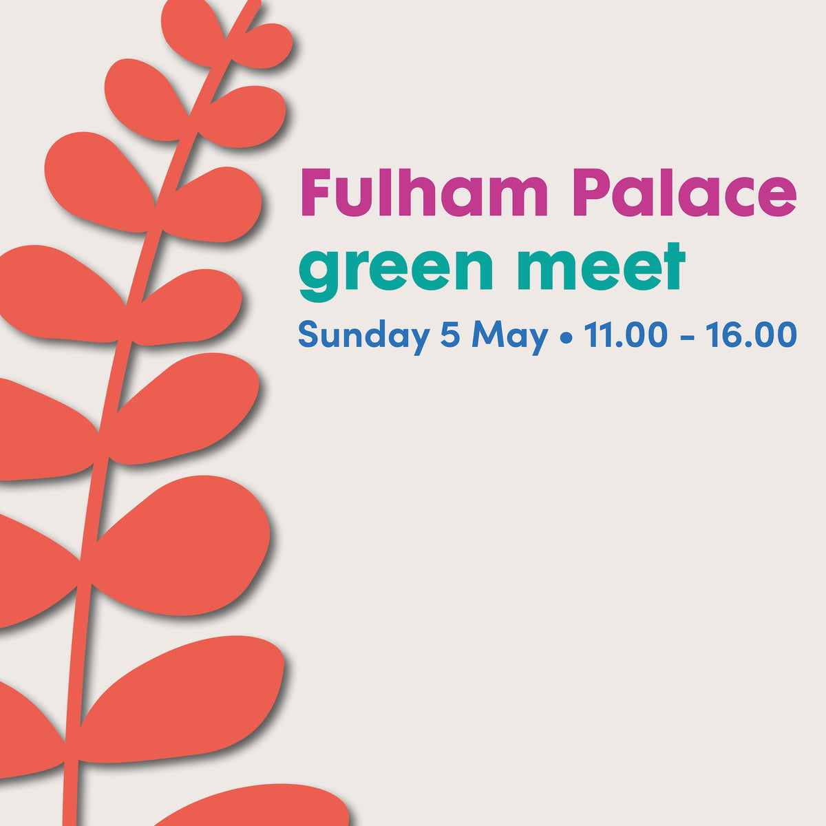 THE GREEN MEET at Fulham Palace house and Garden- 5th May – Indigo Prawn